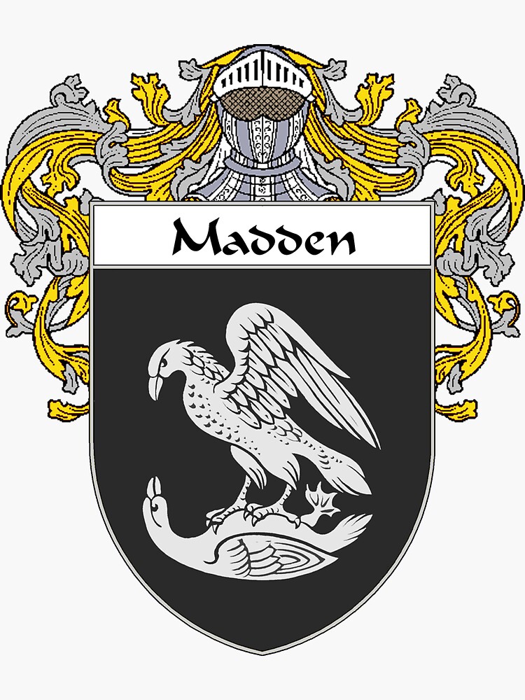 "Madden Coat of Arms/Family Crest" Sticker for Sale by William Martin ...