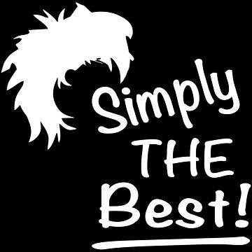 "Simply The Best!" Sticker for Sale by GenXology | Redbubble