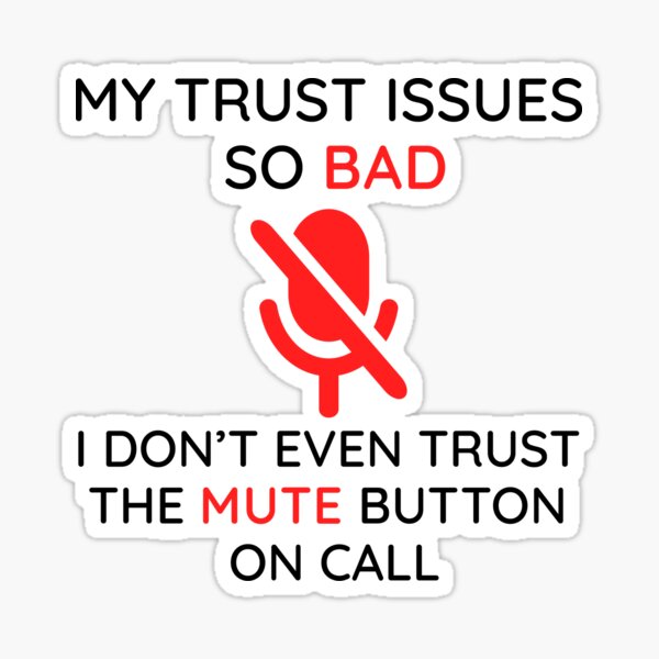 "Mute Button on Call Meme" Sticker for Sale by DanshiStore | Redbubble