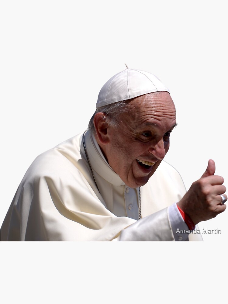 "Thumbs up from Pope Francis" Sticker for Sale by amart14 | Redbubble