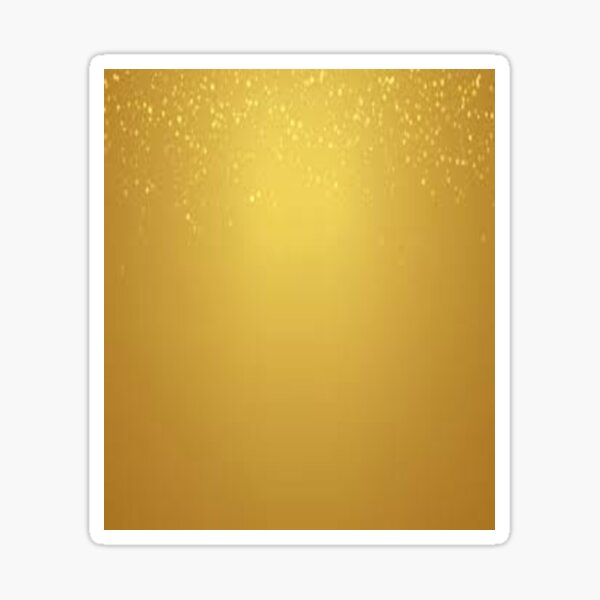 "glorious shiny gold" Sticker by nigejohn | Redbubble