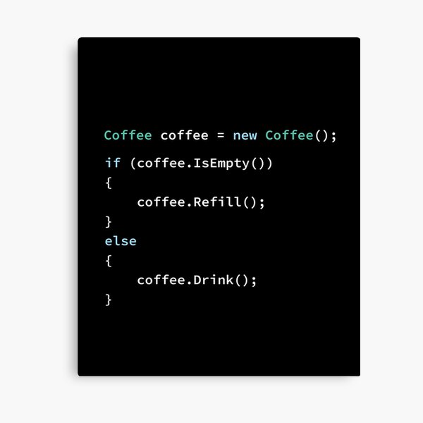 If Coffee Is Empty Refill Else Drink In C Programming Language Programmer Source Code
