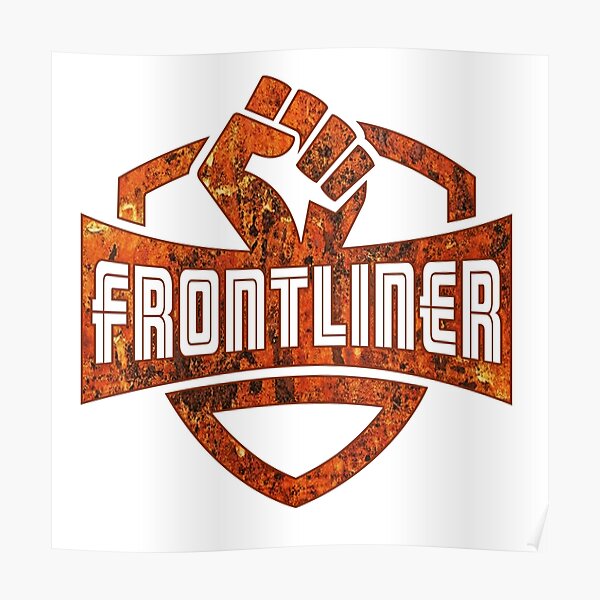 "Frontliner" Poster for Sale by Desyner15 | Redbubble