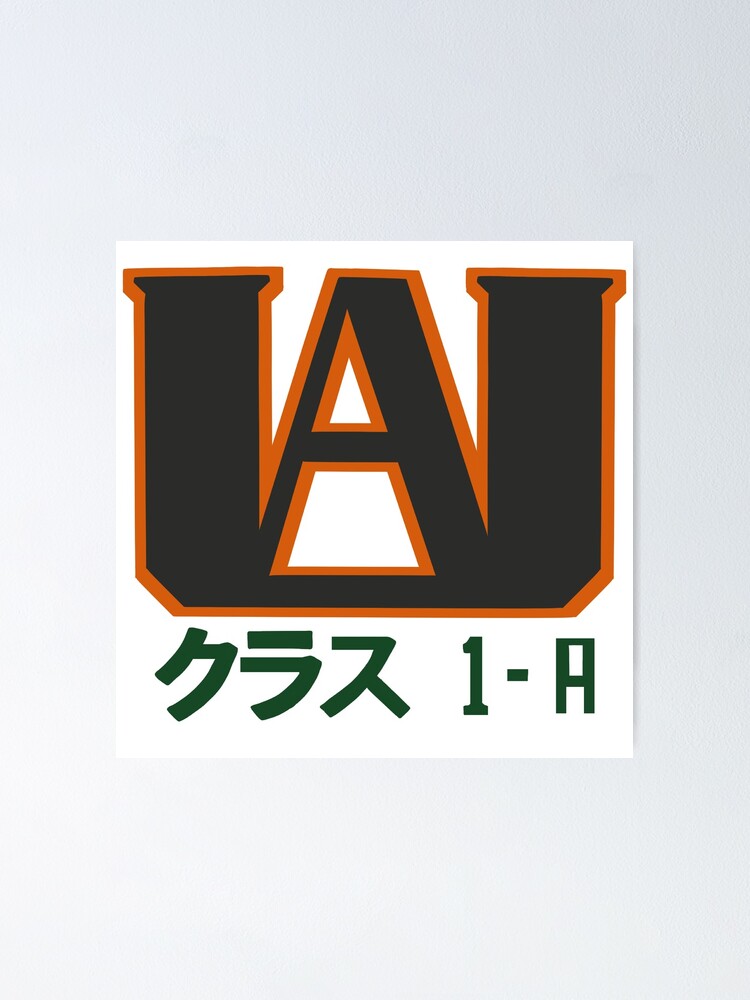 "UA High School Logo - Bakugo Inspired" Poster by lauren-jones22 ...