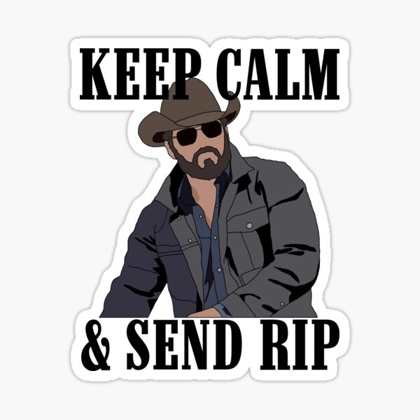 "Keep Calm & Send Rip" Sticker for Sale by ronniabshier | Redbubble