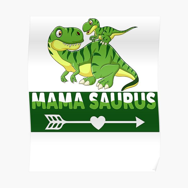 "Mamasaurus Dino green with baby dino on back - white background ...