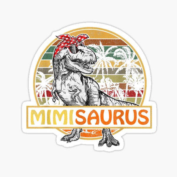 "Mimisaurus T Rex Dinosaur Funny Mimi Saurus Family Matching" Sticker ...