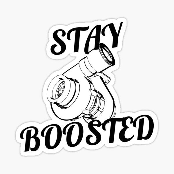 "stay boosted" Sticker by staylacy | Redbubble