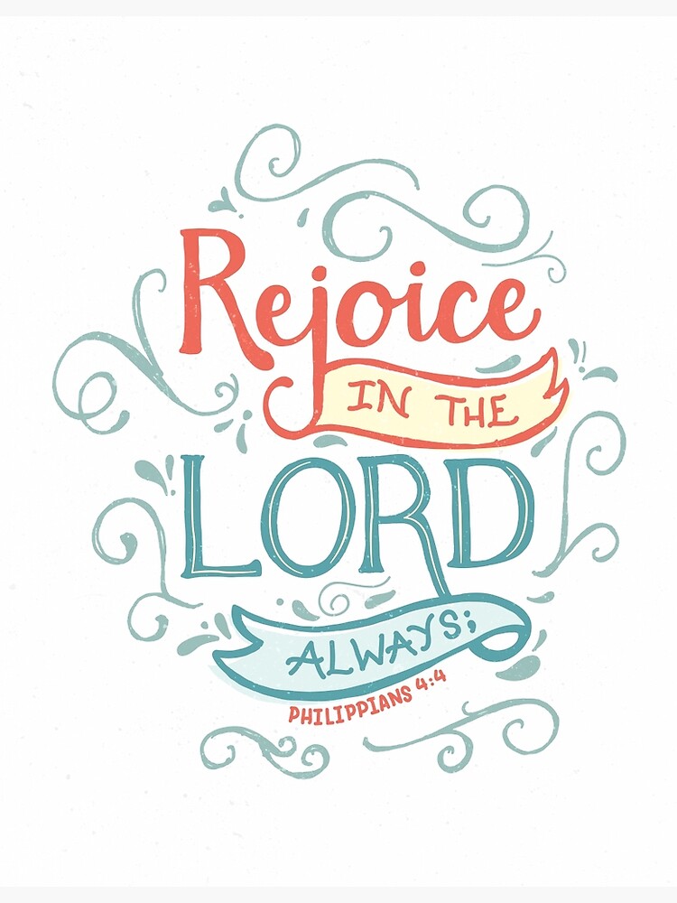 "Rejoice in the Lord" Poster for Sale by Georgy Roy | Redbubble