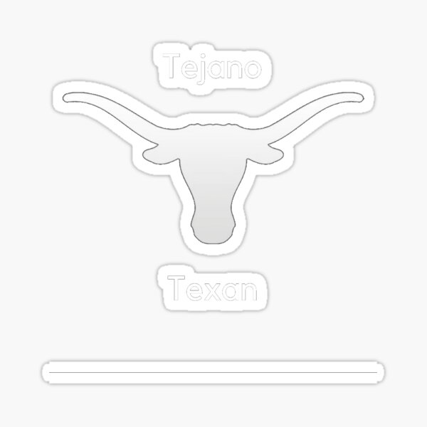 "Texas Tejano Born and Bred" Sticker for Sale by Jimagine-It1214 ...