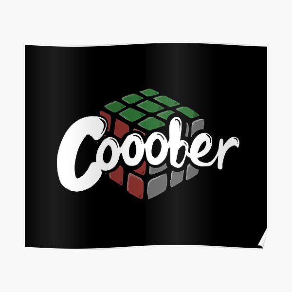 "Coober" Poster for Sale by swiftcubing | Redbubble