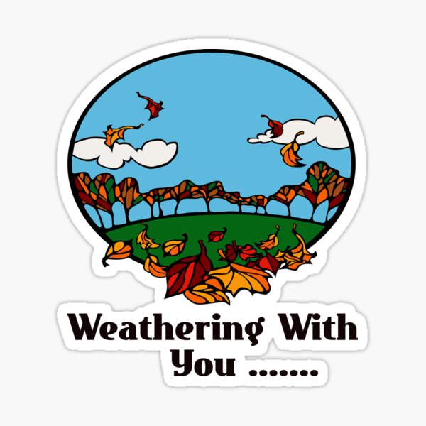 "Weathering With You" Sticker by 42nooARTS | Redbubble
