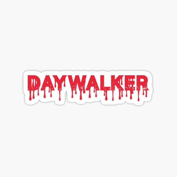 Daywalker Stickers | Redbubble