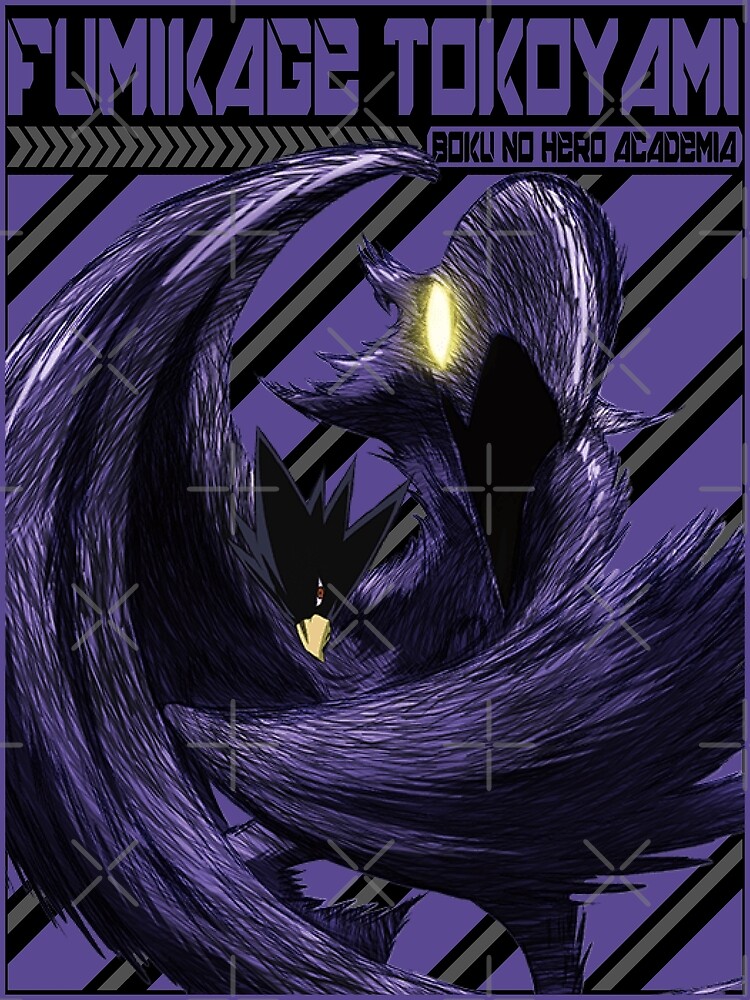 "MY HERO ACADEMIA FUMIKAGE TOKOYAMI" Poster for Sale by VotreVPX ...
