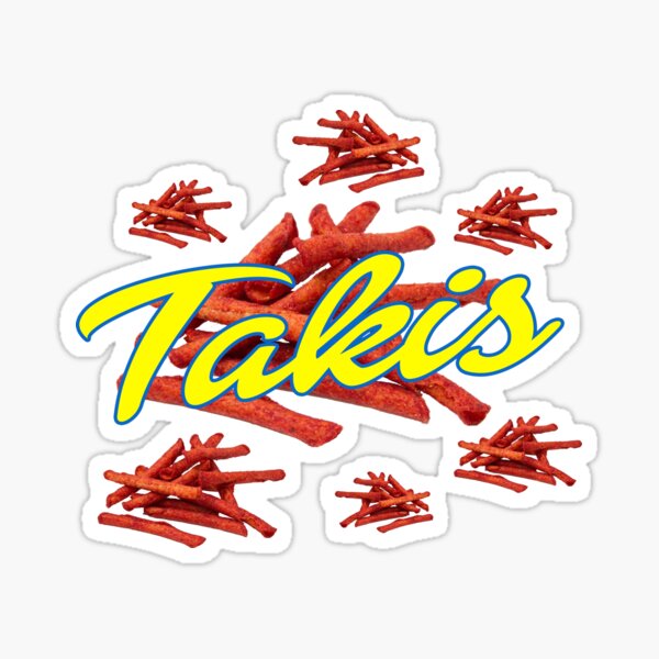 "Keep Calm And Eat Takis" Sticker by alfredoartes | Redbubble