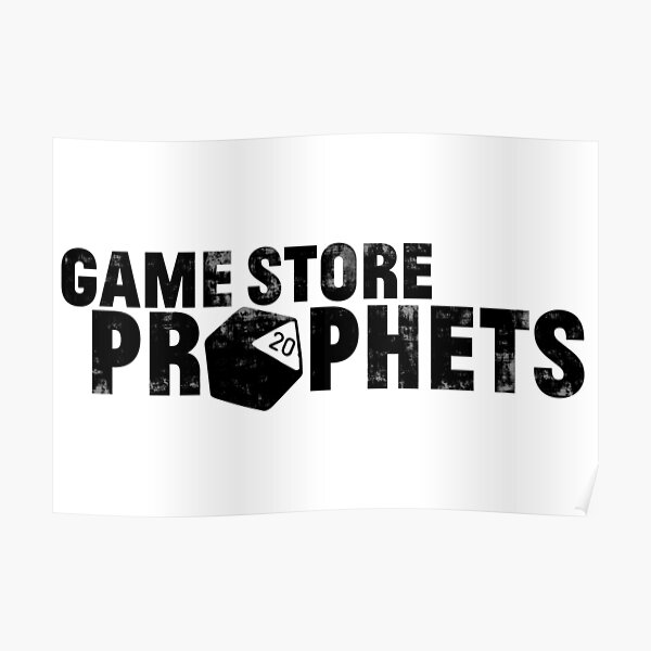 "Game Store Prophets Logo" Poster for Sale by InnRoadsMin | Redbubble