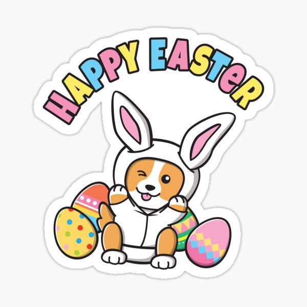 "Happy Easter Corgi Dog Cute Easter Bunny Ears Easter Eggs" Sticker by ...