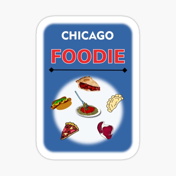 "Chicago Foodie - Light Blue Background" Sticker for Sale by ...