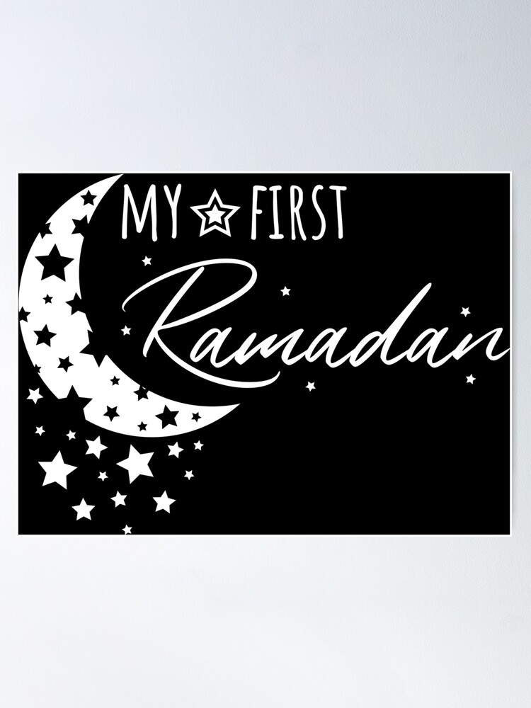 "My First Ramadan - Islam" Poster for Sale by Prescilla Apon | Redbubble