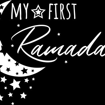 "My First Ramadan - Islam" Poster for Sale by Prescilla Apon | Redbubble