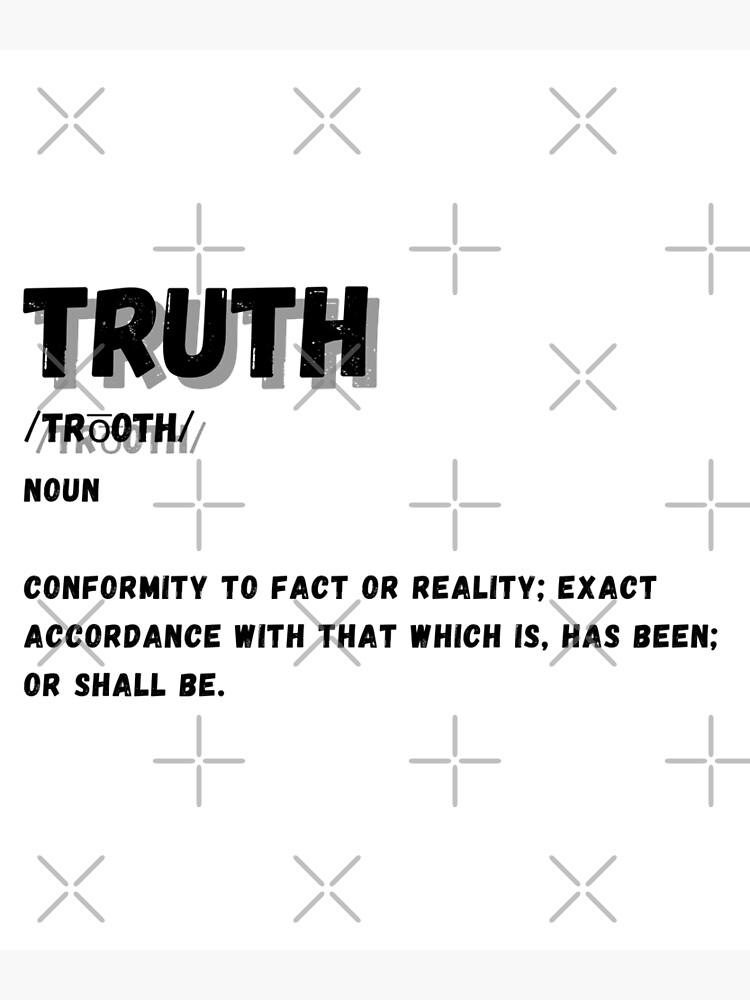 "Truth definition" Poster for Sale by ToatShops | Redbubble