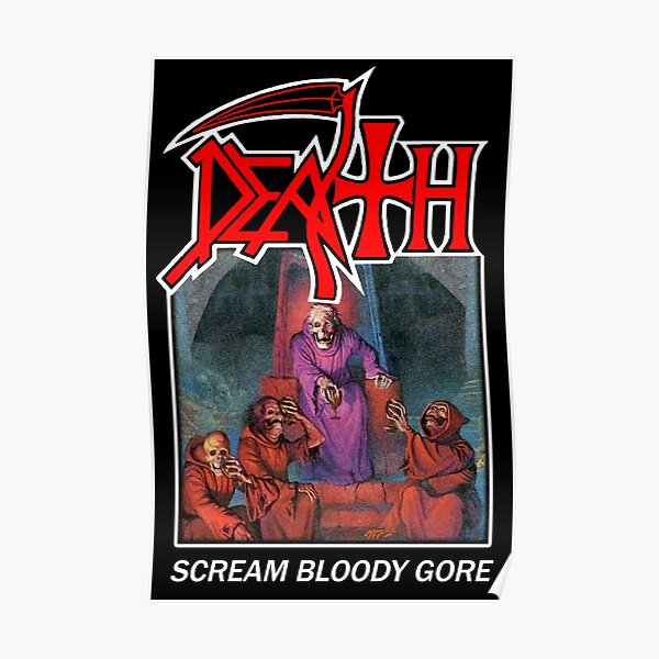 "Death - Scream Bloody Gore" Poster for Sale by BristolHummm | Redbubble