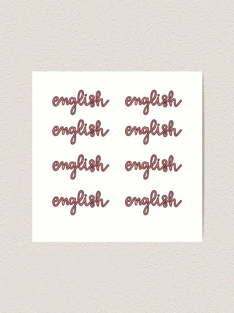 "English Label Design for Schoolwork/Manifestation" Art Print by Kanbi ...