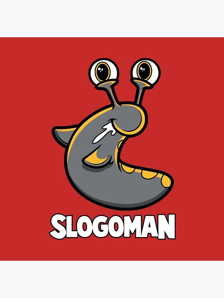 "Slogoman." Poster by Wittyma | Redbubble