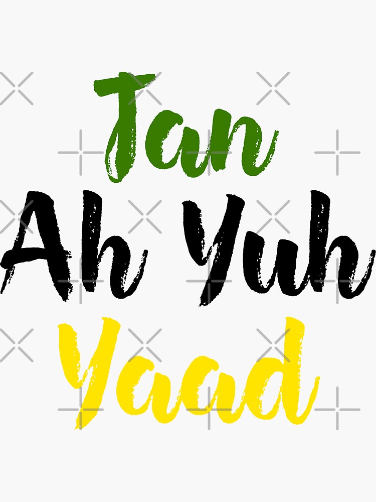 Pegatina «TAN A YUH YAAD» de JAMAICAMERCH | Redbubble