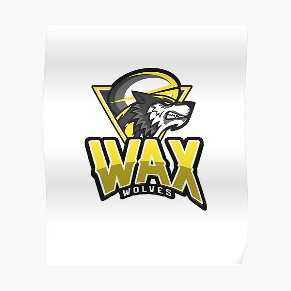 "Wax Wolves Team" Poster for Sale by INMULAALUMNI | Redbubble