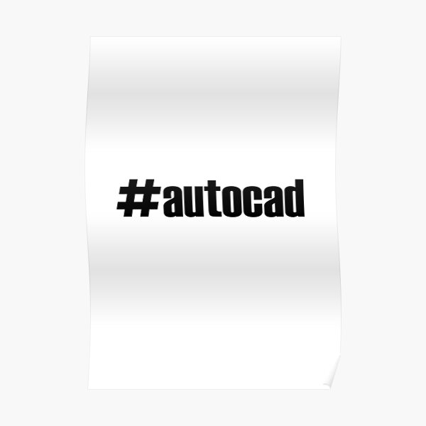 Autocad Posters | Redbubble
