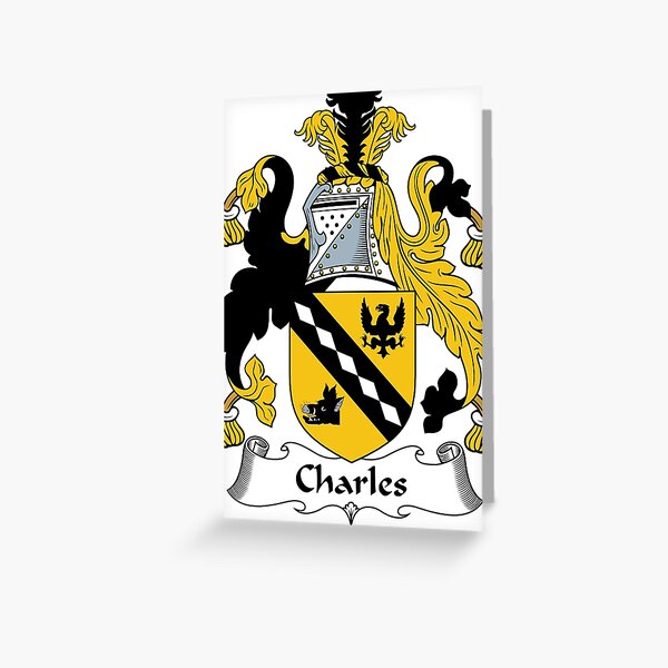"Charles Coat of Arms / Charles Family Crest" Greeting Card for Sale by ...