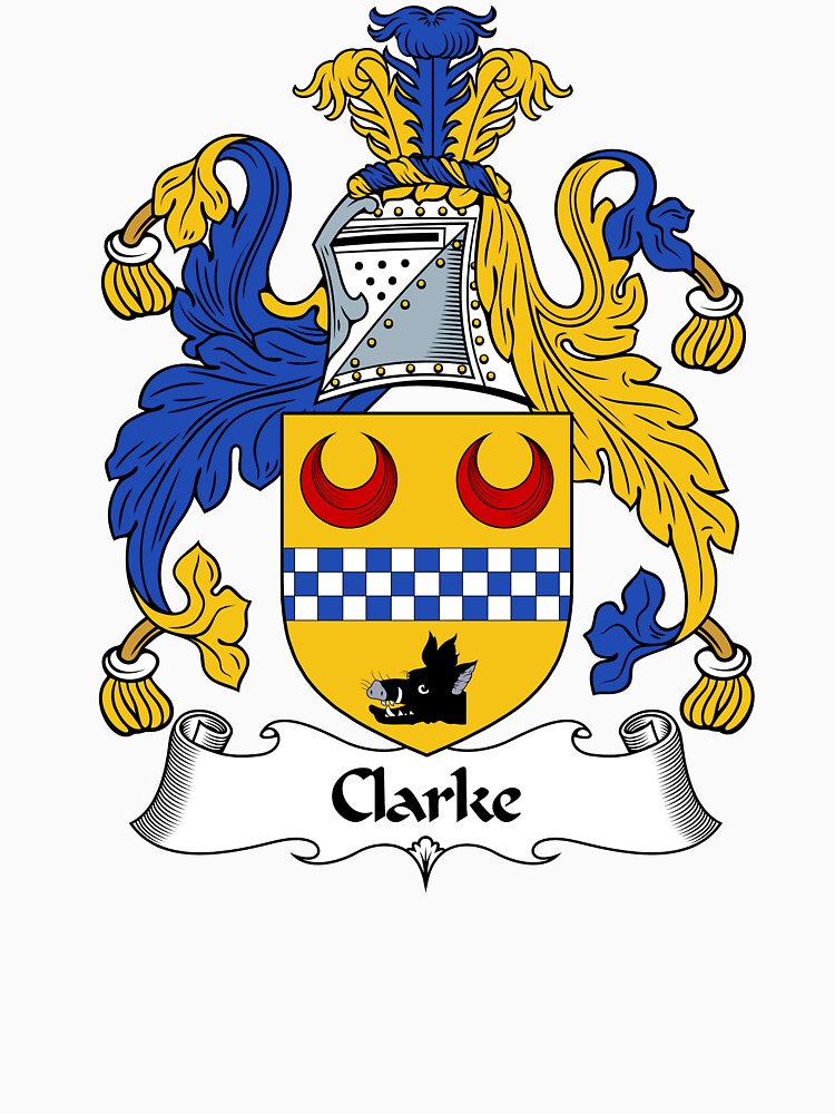 "Clarke Coat of Arms / Clarke Family Crest" T-shirt for Sale by ...