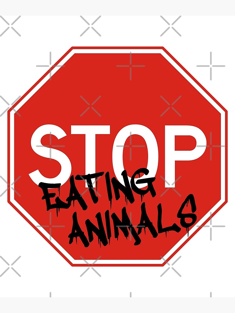 "Stop Eating Animals - Stop Sign" Canvas Print for Sale by LongTunnel ...