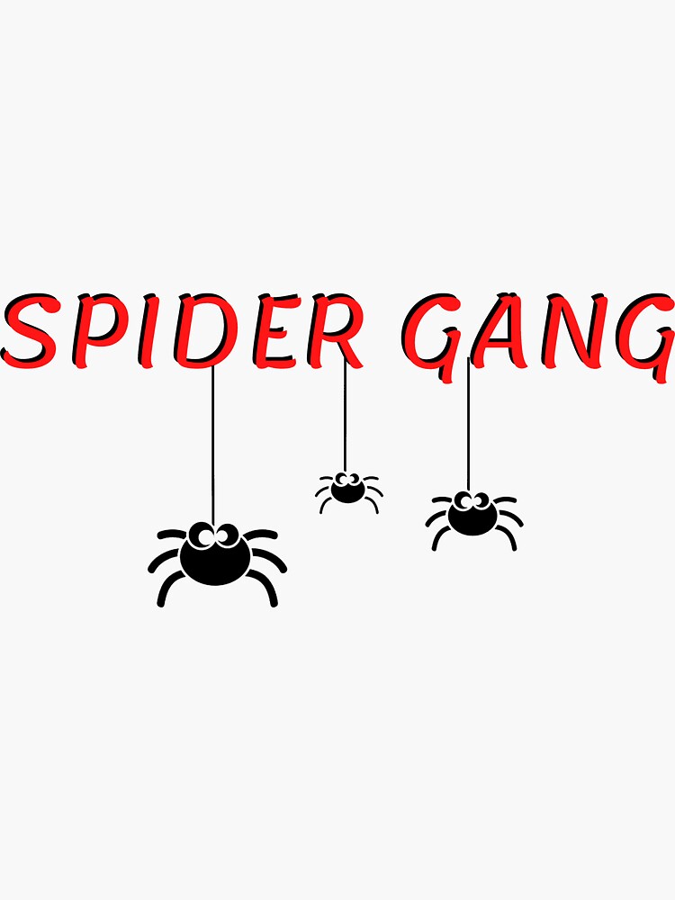 "Spider Gang" Sticker for Sale by ClassyGeek1 | Redbubble