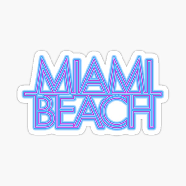 "MIAMI BEACH NEON EFFECT" Sticker by ArtistaShop | Redbubble