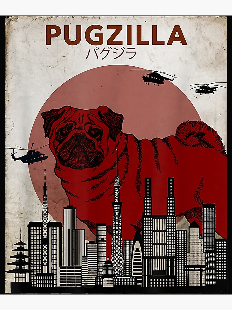 "Pug tShirt Pugzilla" Fotodruck von Jeanie12324 | Redbubble