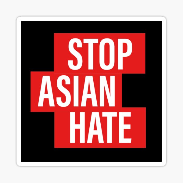 "Stop asian hate" Sticker by svastara | Redbubble