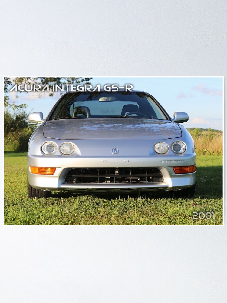 "Poster / 2001 Acura Integra GS-R_13" Poster by hdpic-steem | Redbubble