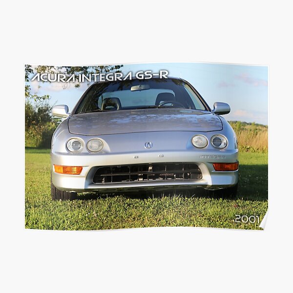 "Poster / 2001 Acura Integra GS-R_13" Poster by hdpic-steem | Redbubble