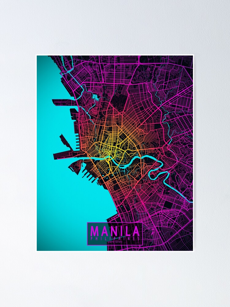 "Manila City Map of Philippines - Neon" Poster for Sale by deMAP ...