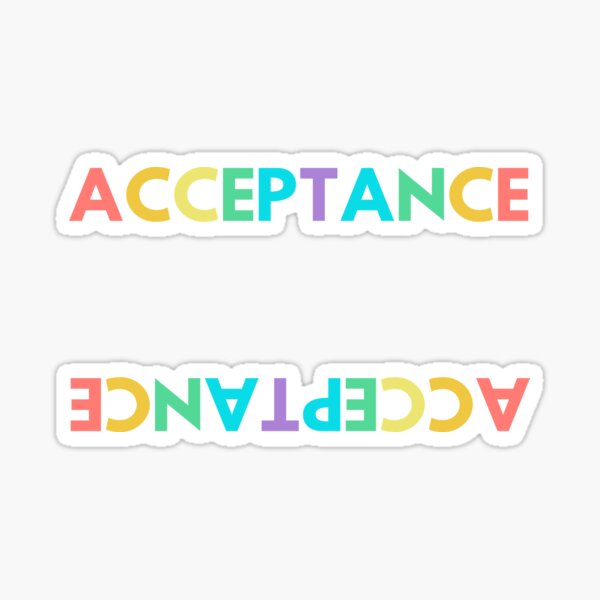 "Rainbow Colored Acceptance" Sticker for Sale by ladyeva | Redbubble
