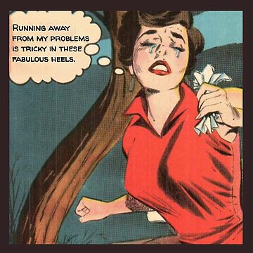 "Running Away From My Problems" Mounted Print for Sale by ...