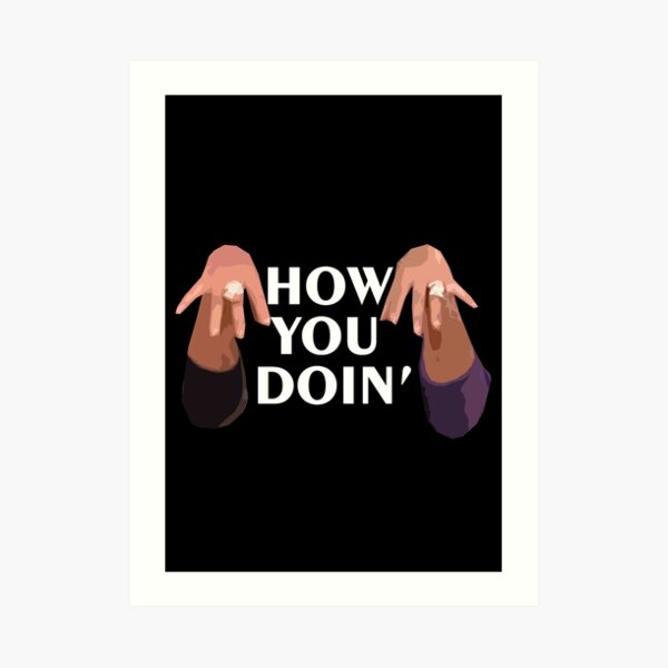 "How You Doin Meme Quirky Wendy Funny Hand Pose" Art Print for Sale by ...
