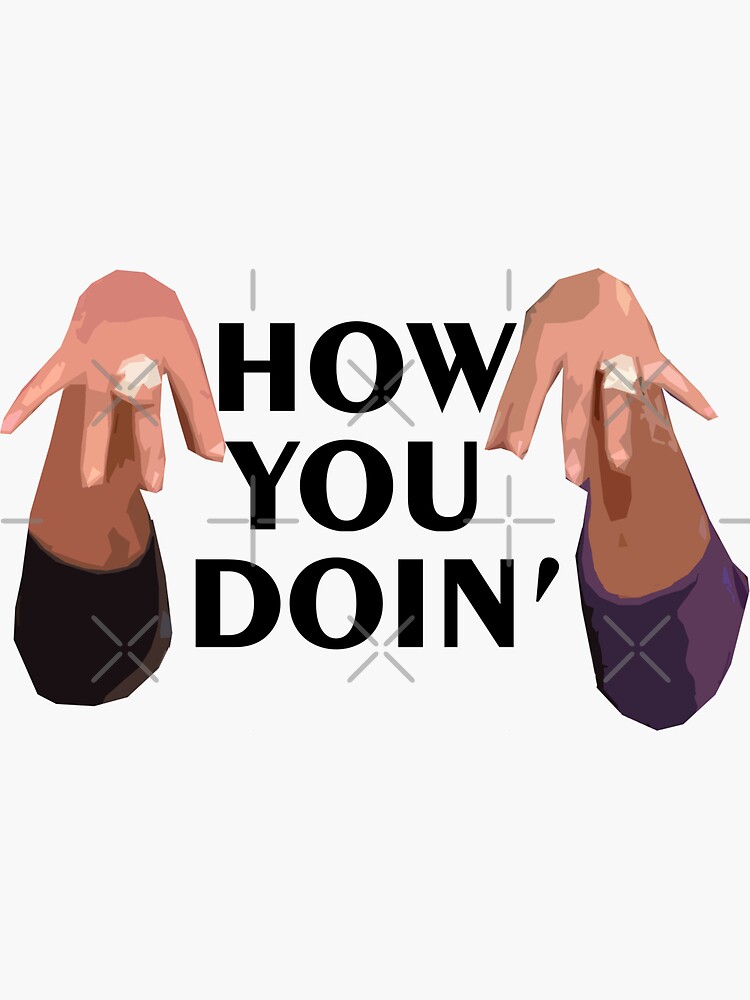 "How You Doin Meme Quirky Wendy Funny Hand Pose" Sticker for Sale by ...