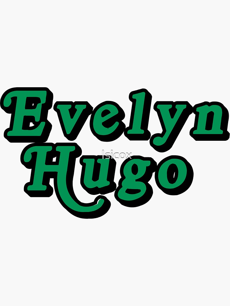 "Evelyn hugo" Sticker by Isicox | Redbubble