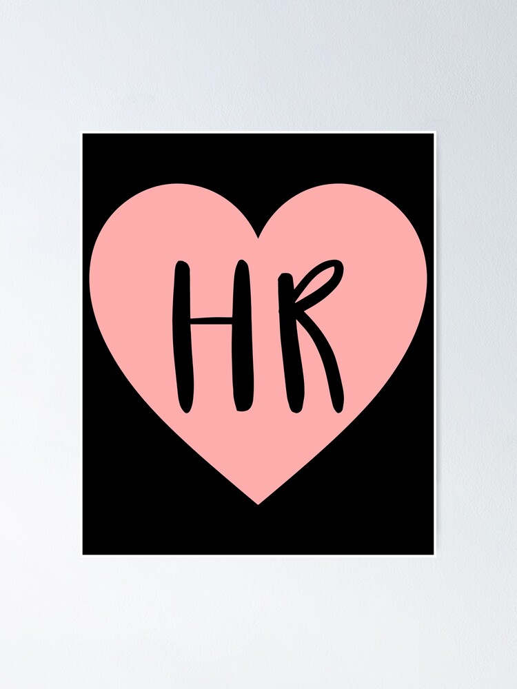 "Heart I Love HR Human Resources " Poster for Sale by abderr | Redbubble
