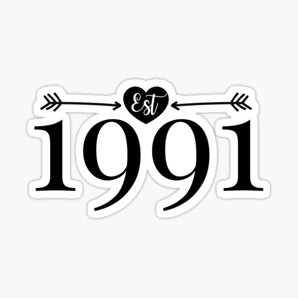 "Est. 1991 | 1991 Birthday | 30th Birthday 2021" Sticker by ...