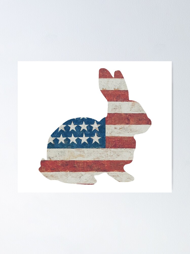"Fourth of July Bunny Rabbit " Poster by TCharmedT | Redbubble