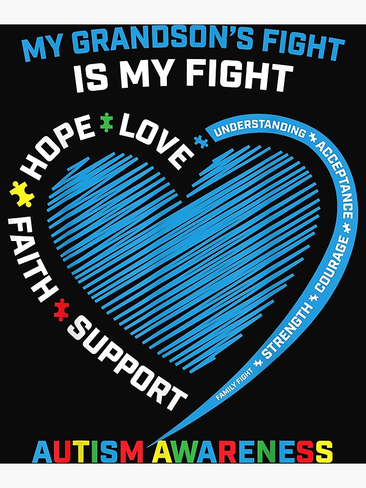 "Grandma Grandpa Blue Is My Fight Grandson Autism Awareness" Poster by ...